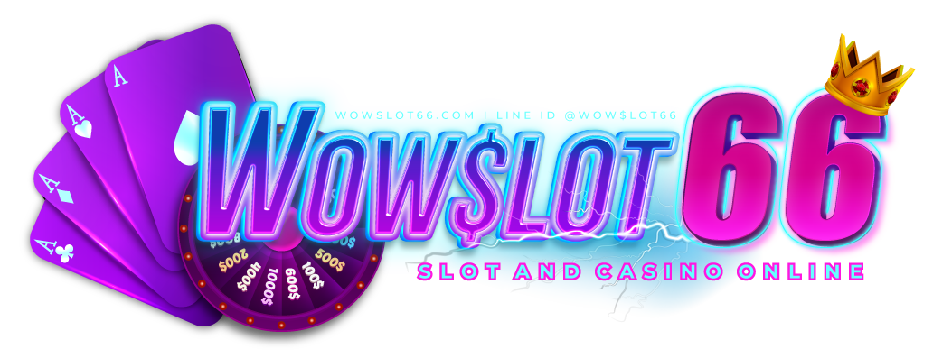 WOWSLOT66 เกมสล็อตออนไลน์